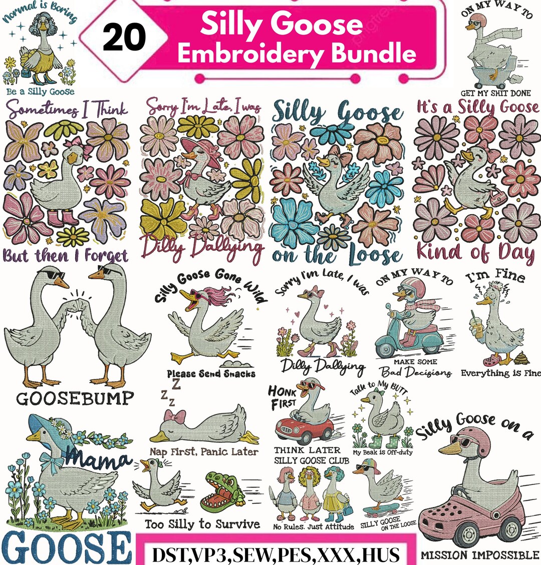 Silly Goose Embroidery Design Bundle, Funny Goose Quotes, Whimsical ...