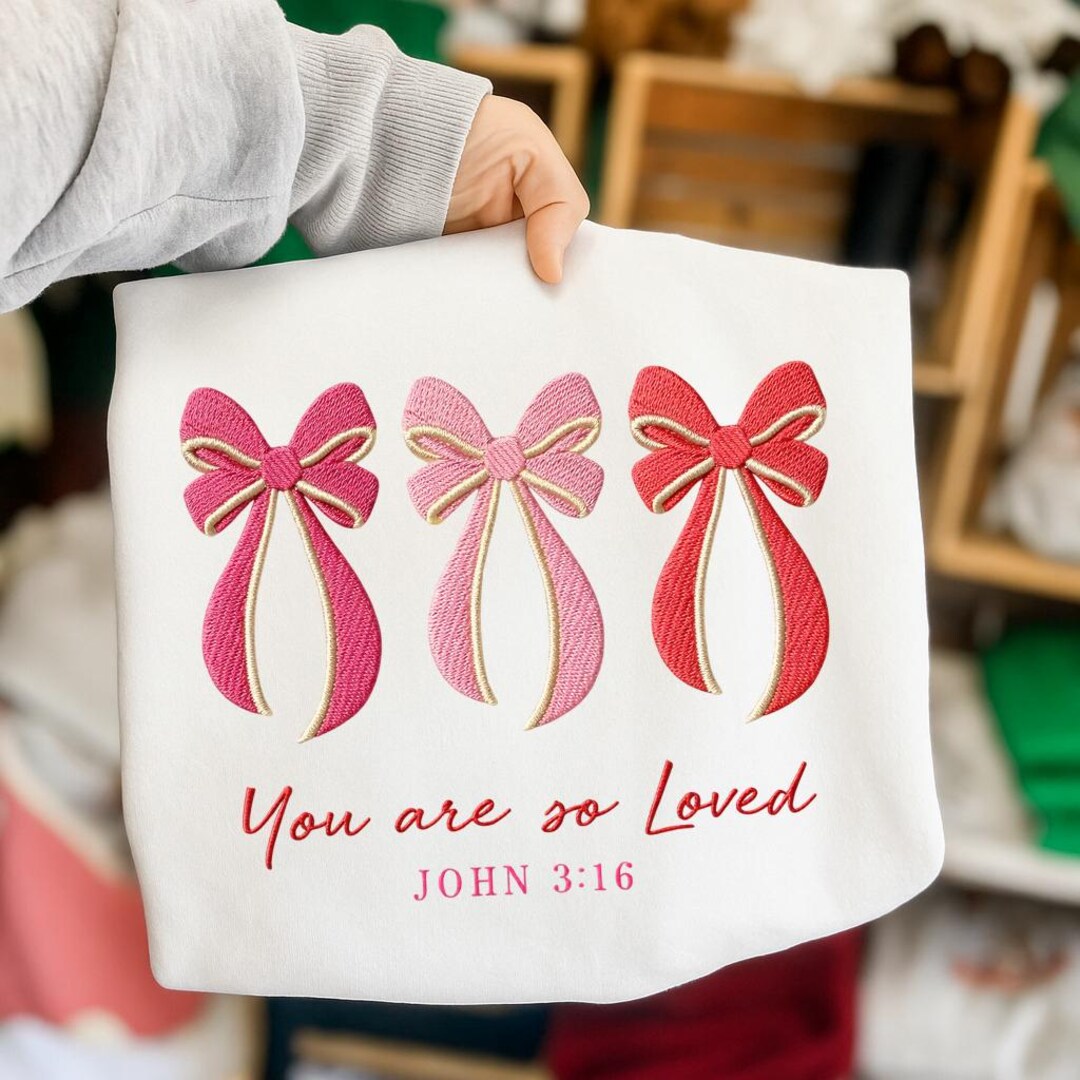 Christian Bow Embroidery John 3:16, Faith Valentine Embroidery Design ...