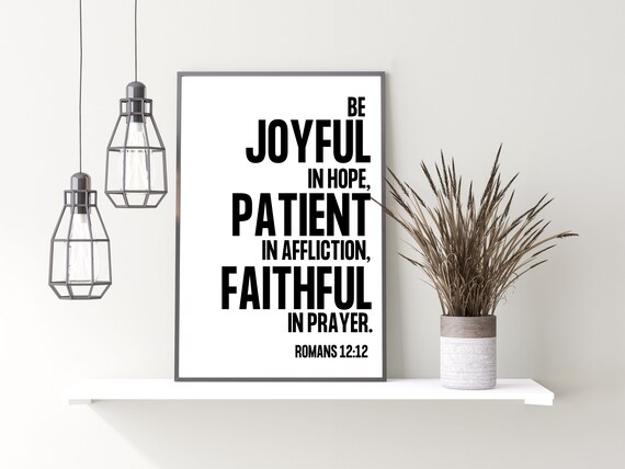 Scripture Prints Bible Verse Printable Romans 12:12 - Etsy