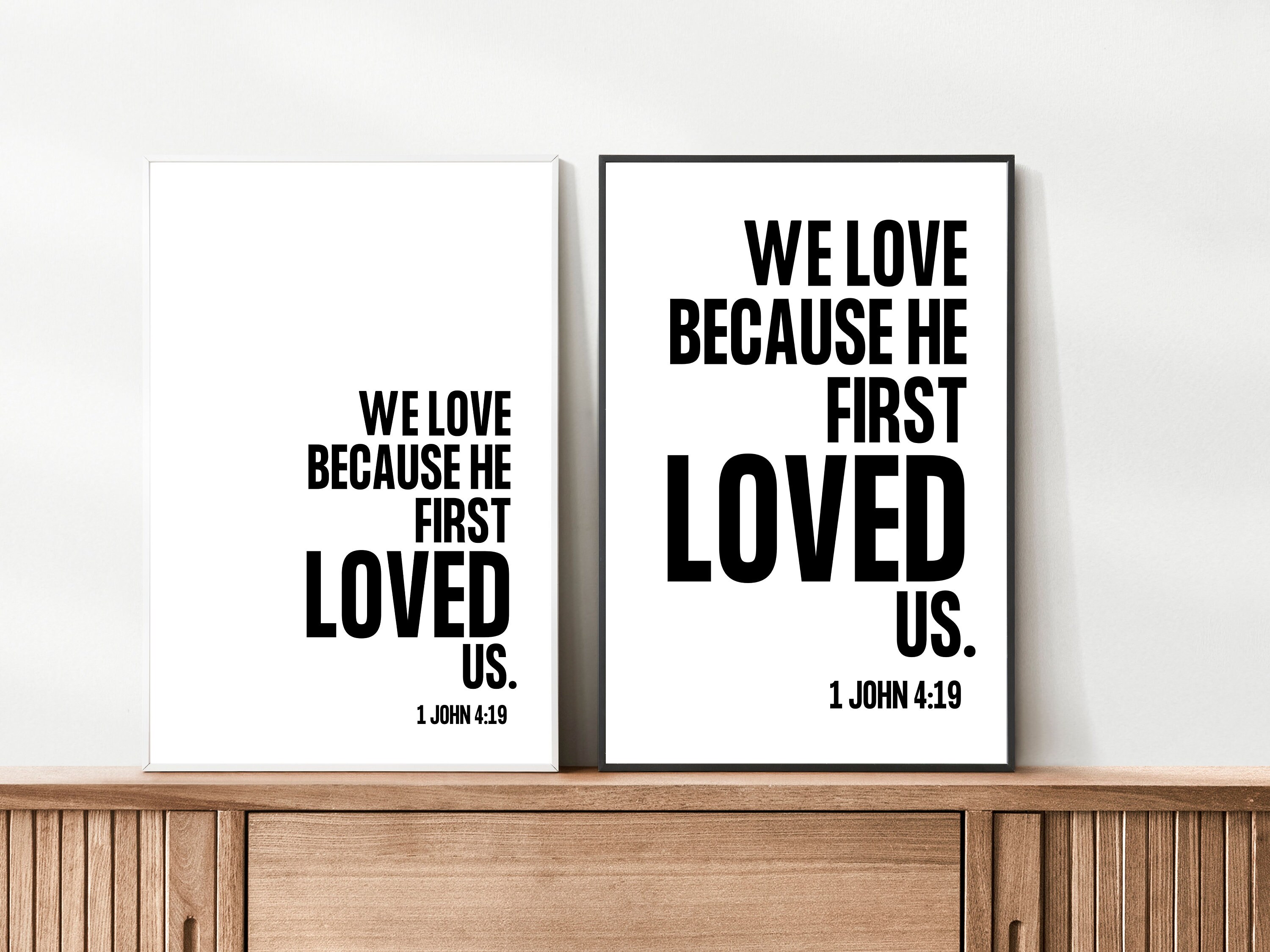 Scripture Prints Bible Verse Printable 1 John 4:19 - Etsy