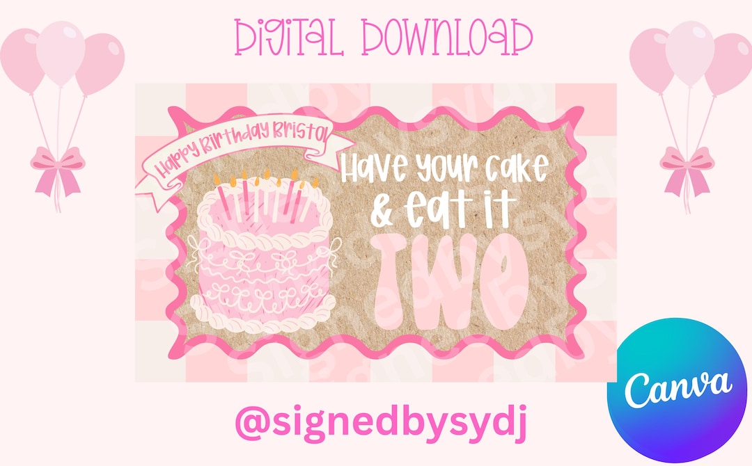 Have Your Cake & Eat It TWO Banner Template| Digital Download - Etsy