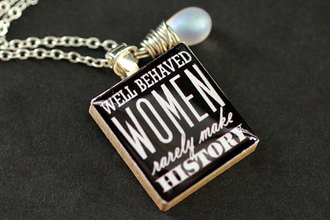 Quote Necklace. Scrabble Tile Necklace. Well Behaved Women Charm ...