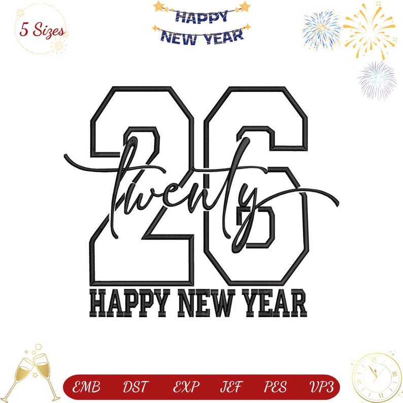 2026 New Year Embroidery Design, Twenty Happy New Year Script Machine ...