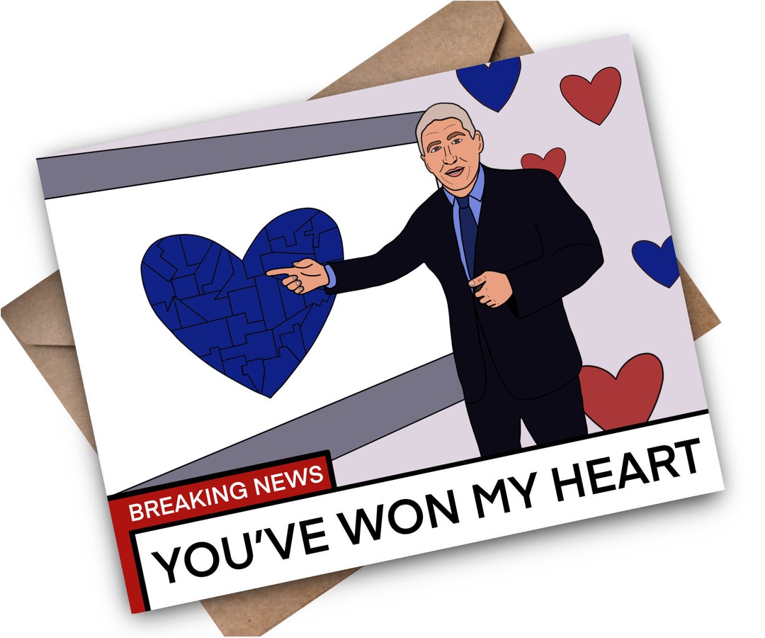 Cnn's John King Election Greeting Card Reading "you've Won My Heart ...
