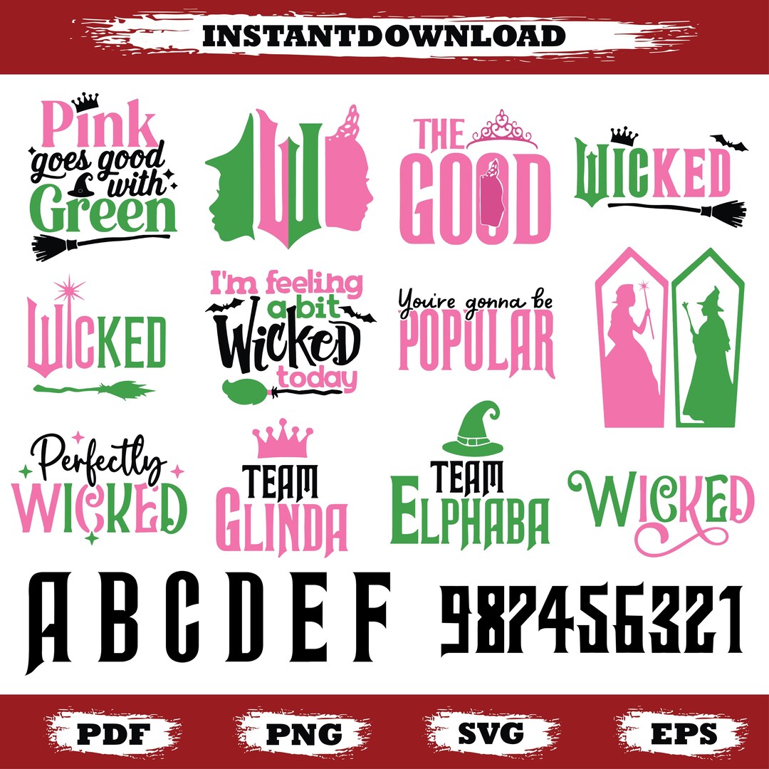 Wicked Svg,wicked Movie Ttf ,wicked Pink and Green Svg,i Have Been ...