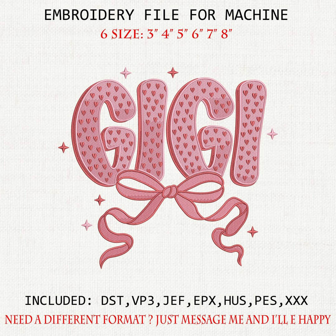 Gigi Embroidery Design, Bow Gigi Machine Embroidery, Cute Name ...