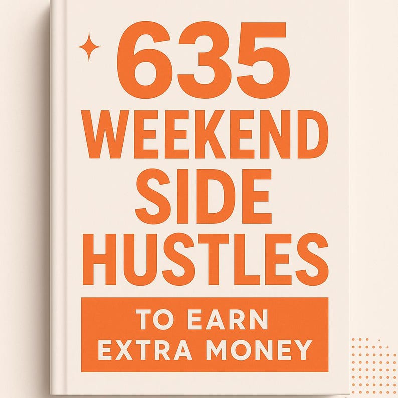 635 Weekend Side Hustles PDF • Make Extra Money Fast • Christmas ...