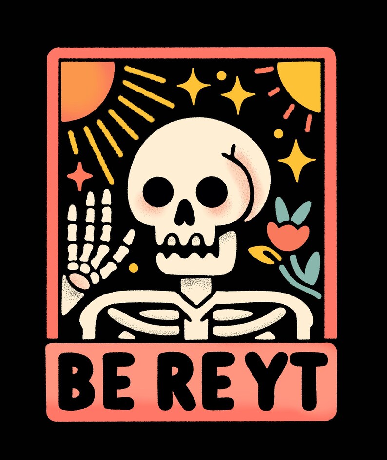 Be Reyt Skull A4 Print - Etsy
