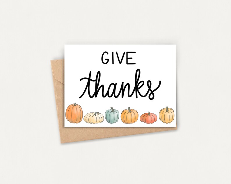 Printable Give Thanks Fall Blank Card Printable Note Card Thanksgiving ...