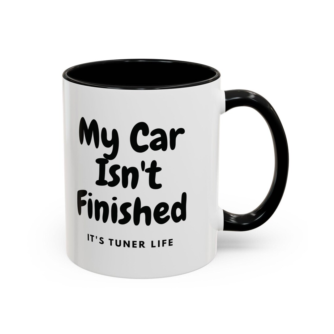 Tuner Life Mug, Project Car Owner Coffee Cup - Etsy