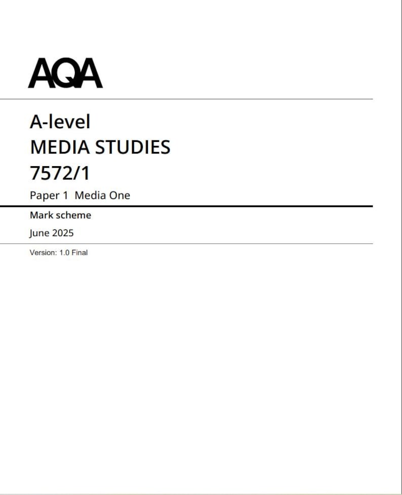 AQA A Level Media Studies Paper 1 2025 Esquema de calificación 7572/1 ...