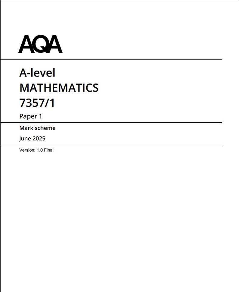 AQA A Level Mathematics Paper 1 2025 Mark Scheme 7357/1 - Etsy