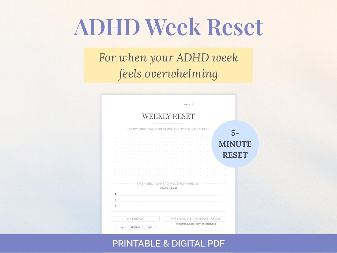 ADHD Week Reset – Weekly Brain Dump & Focus Sheet for Overwhelmed Minds ...