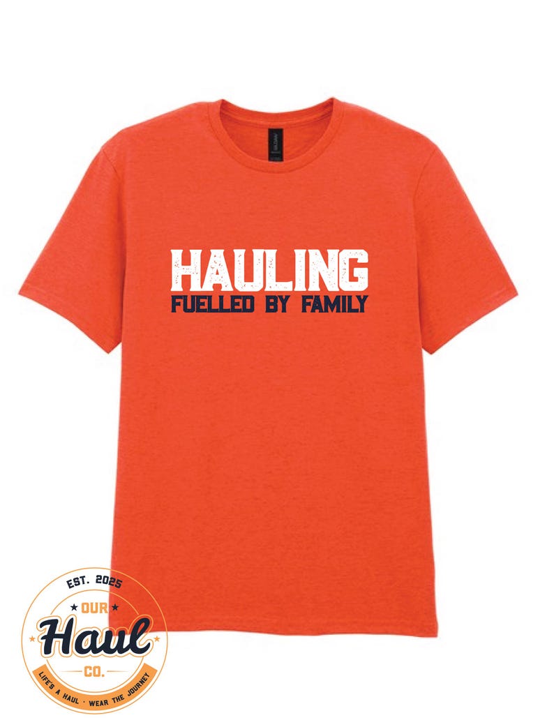 Hauling Fuelled by Family – Men's Tee - Etsy UK