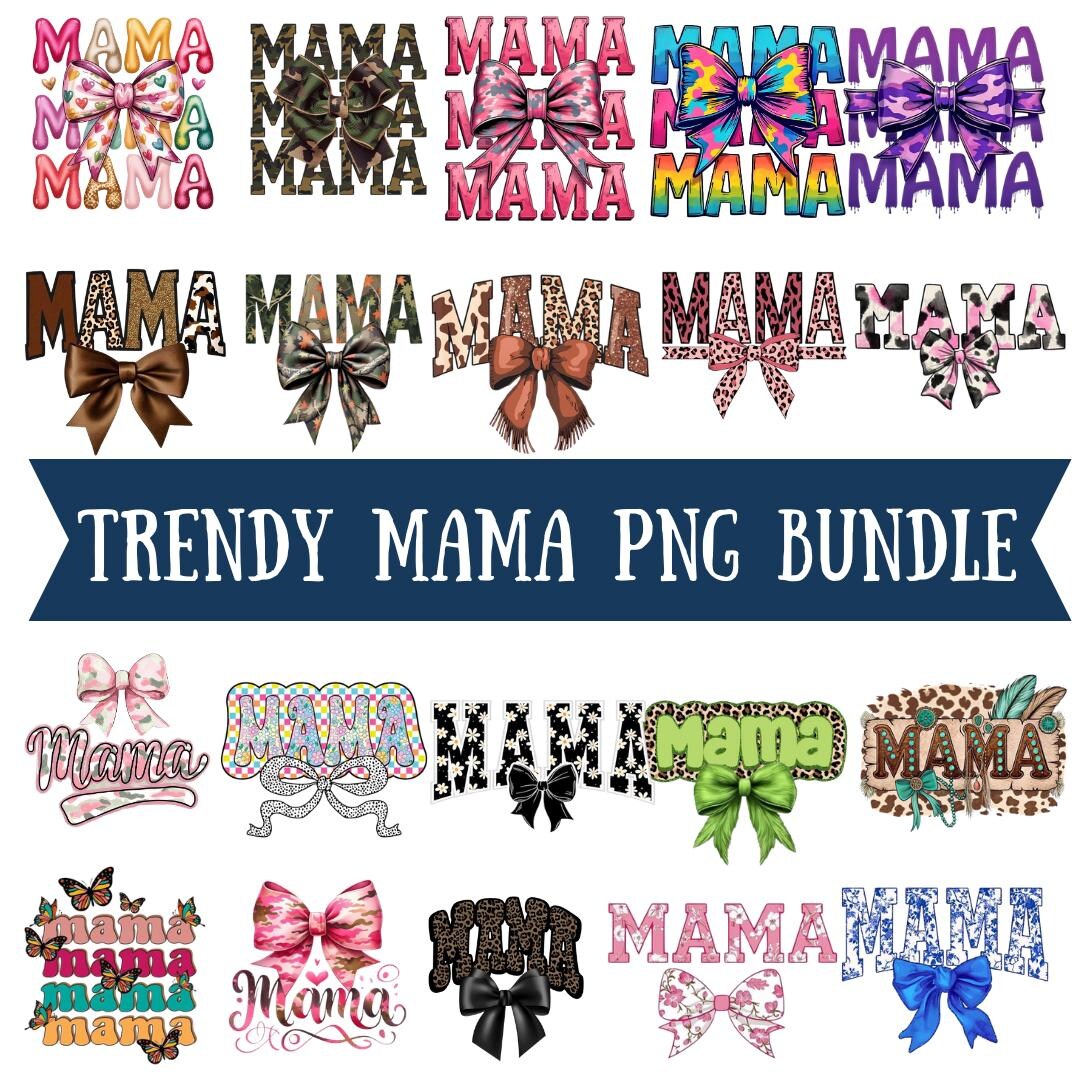 Trendy Mama PNG Bundle | Mother's Day Sublimation Designs (digital ...