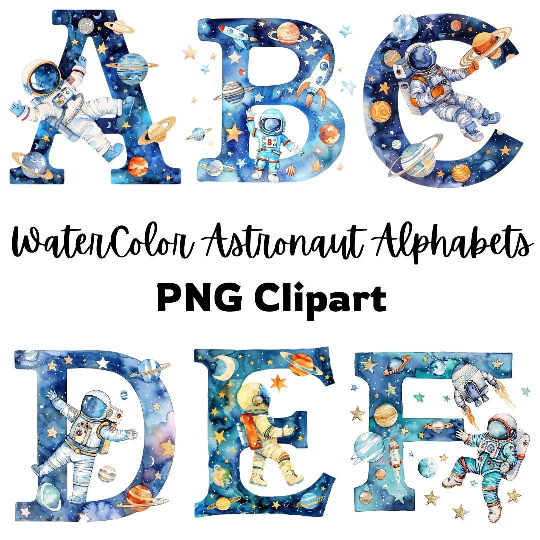 Space Alphabet Clipart | Watercolor Galaxy Astronaut Letters PNG ...