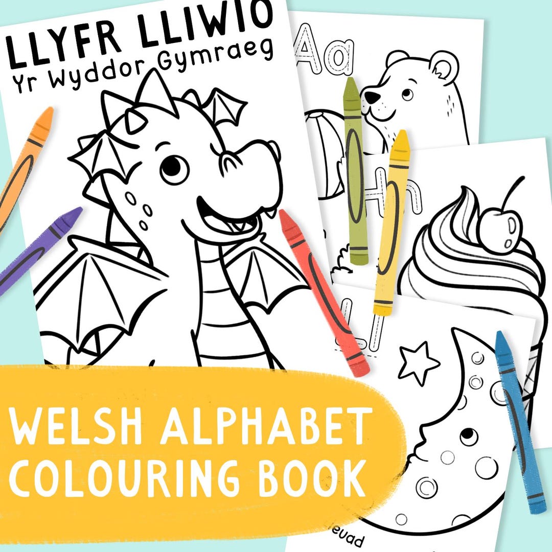 Welsh Alphabet Colouring Book. Llyfr Lliwio Yr Wyddor Gymraeg. Welsh ...
