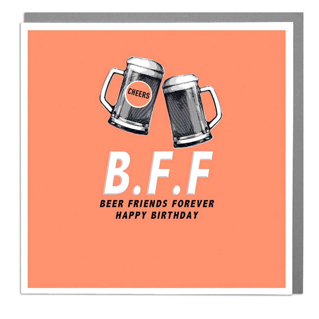 Happy Birthday Beer Friends Forever Birthday Card for Him - Etsy
