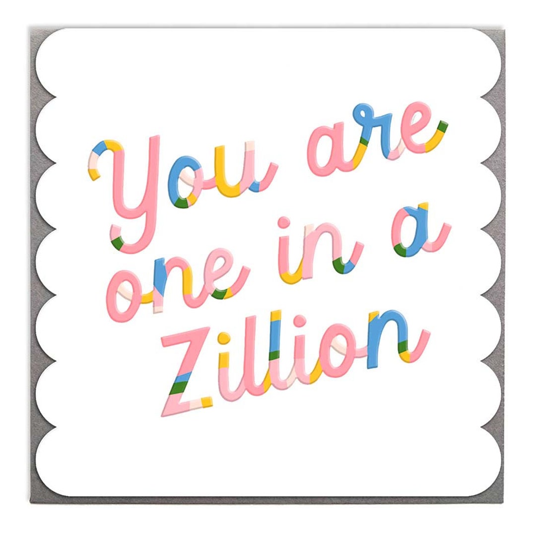 One in A Zillion Birthday Card, Thank You Card by Lola Design - Etsy