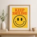 Keep Smiling Retro Poster – Positive Quote Wall Art, Vintage Smiley ...