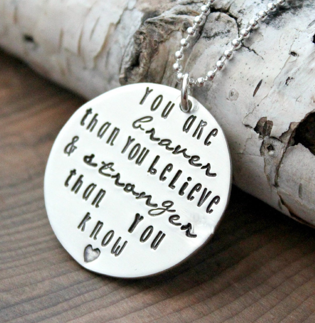 Silver Inspirational Braver and Stronger Necklace, Positive Quote ...