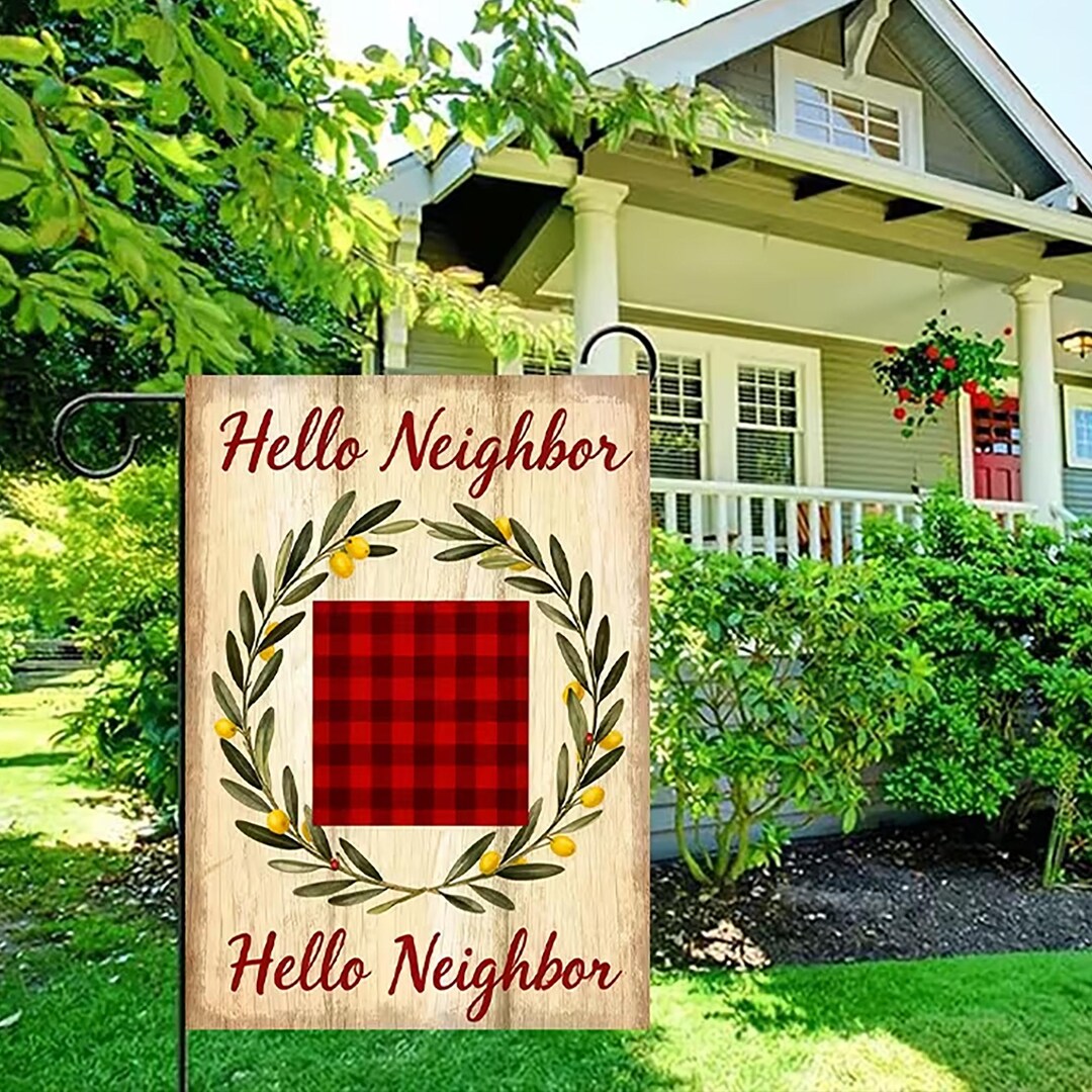 Hello Neighbor Flag, Welcome Neighborhood Yard Flag, Community Flag ...