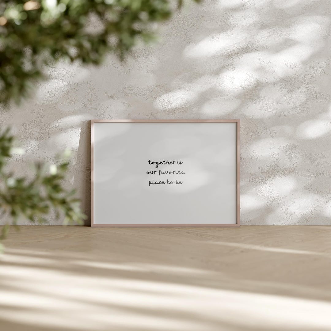 Together Love Quote Wall Art, Minimalist Romantic Poster, Modern Couple ...
