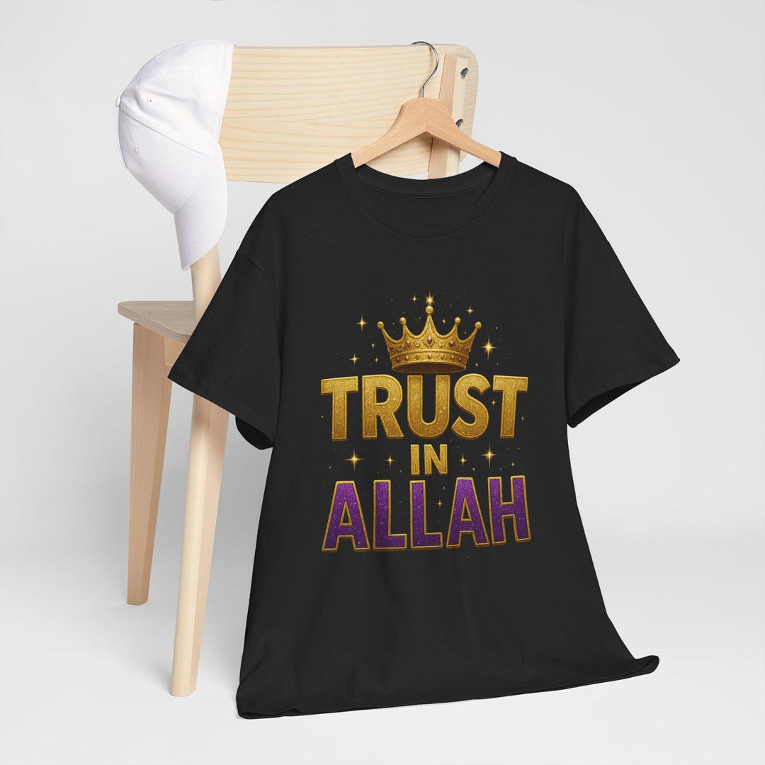 Trust in Allah T-shirt | Islamic Faith Crown Typography - Etsy