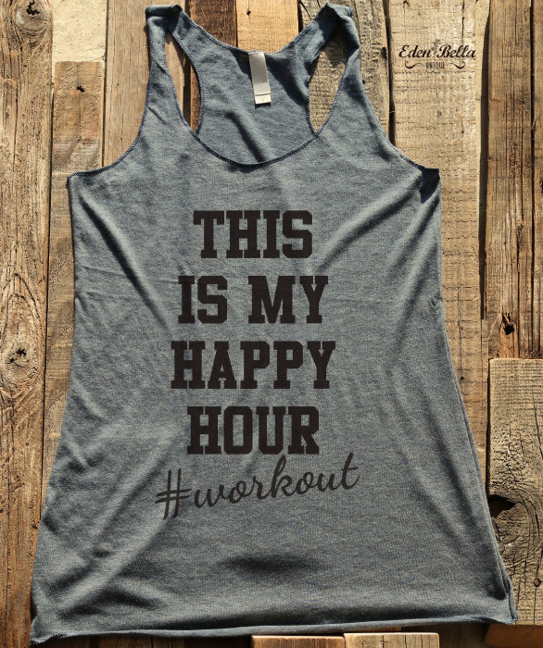 This is My Happy Hour - Fitness Workout Gym Tank Top - Workout Tank Top ...
