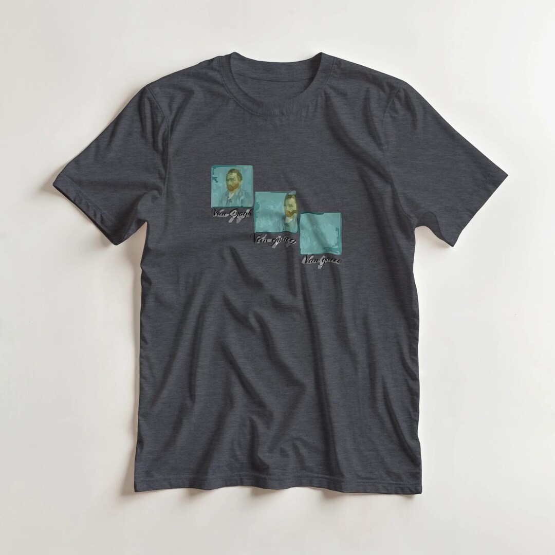 Funny Meme "van Gogh-van Going-van Gone" T-shirt | Heavyweight Unisex ...