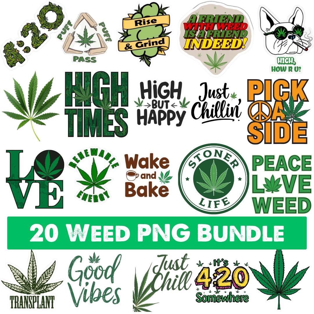 Mega Weed Png Bundle, Cannabis Png, Marijuanna Png , Weed Quotes Design ...