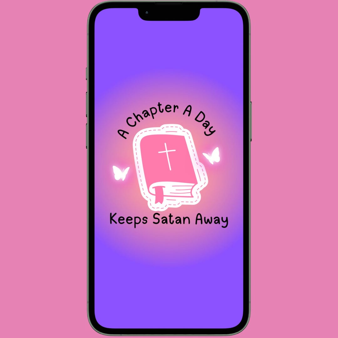 A Chapter A Day Keeps Satan Away Christian Bible Phone Wallpaper - Etsy