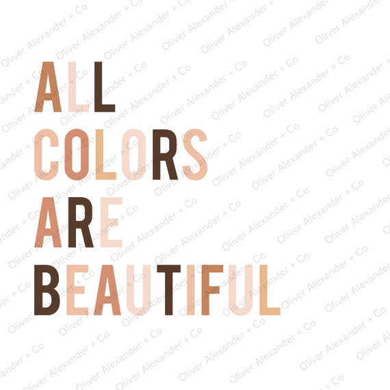 All Colors Are Beautiful SVG PNG JPEG Unity Svg Black | Etsy