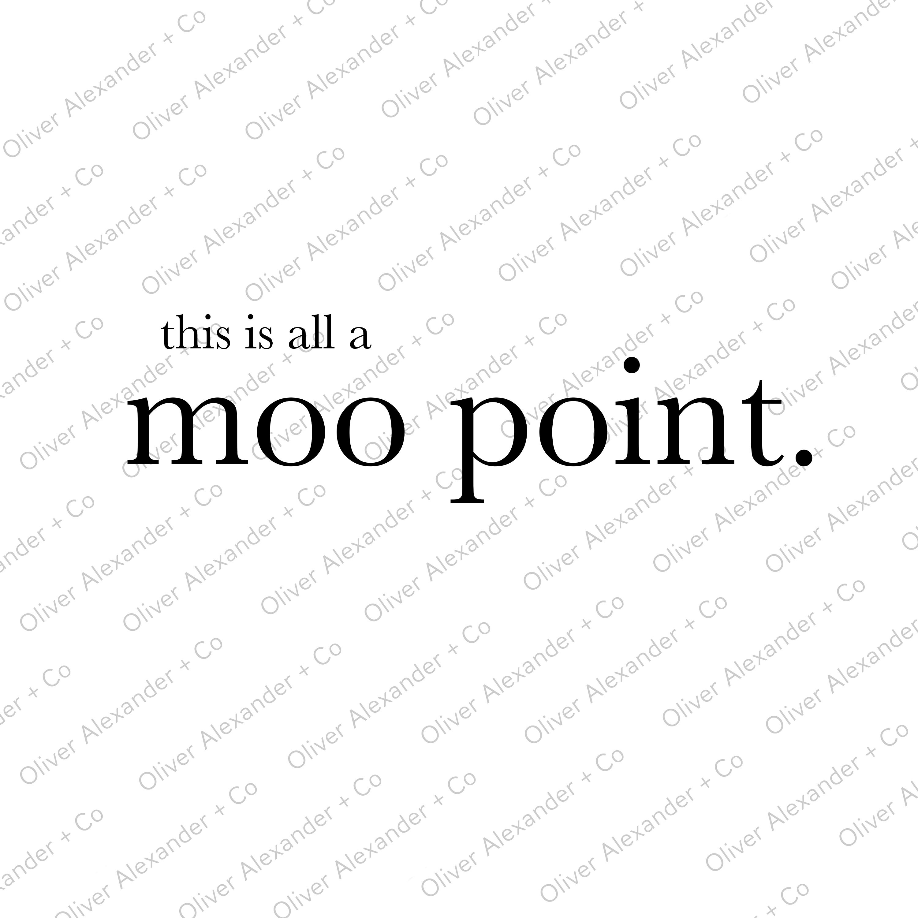 Moo Point SVG PNG Friends Show Svg - Etsy