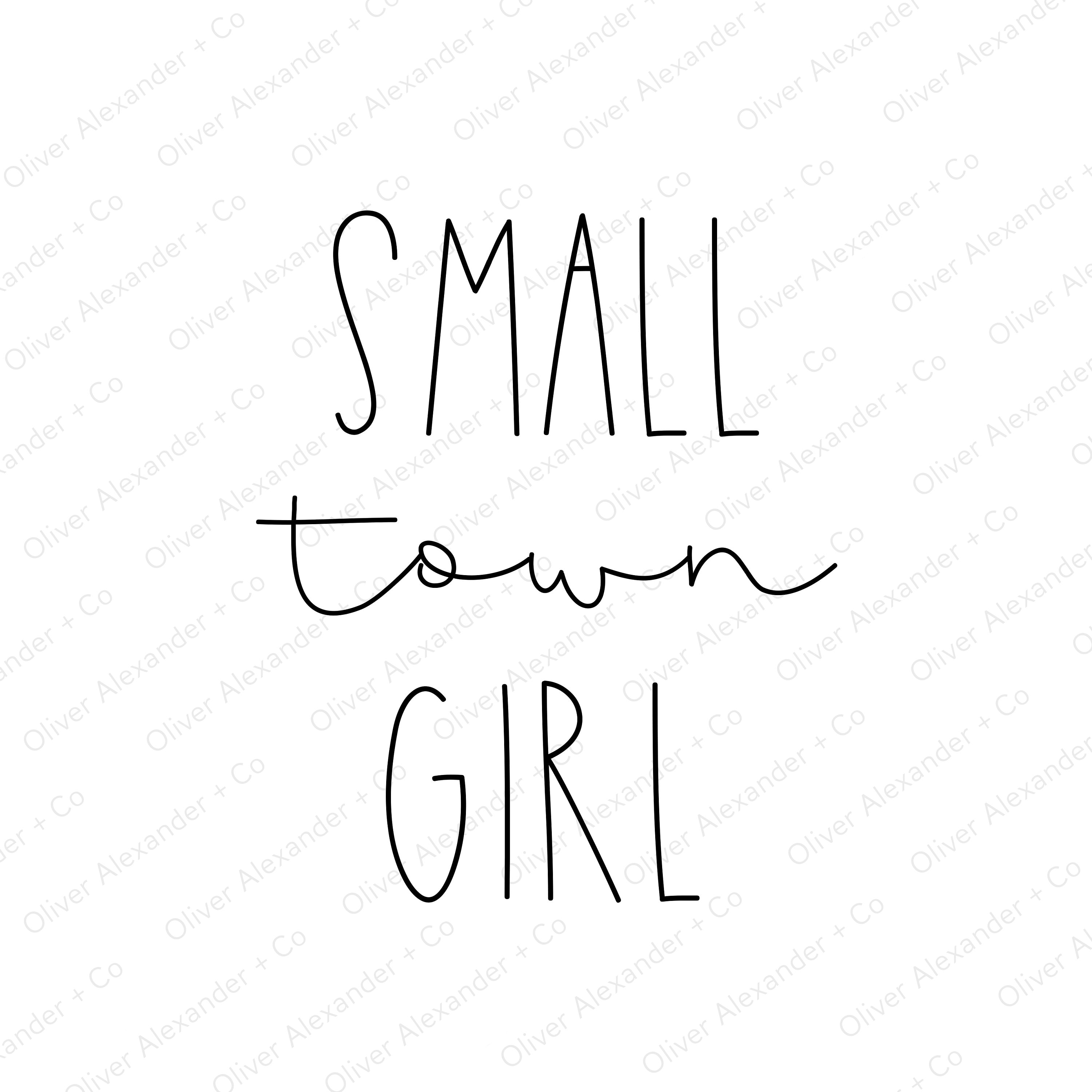 Small Town Girl SVG + PNG + JPEG, Country Girl Svg, Farm Girl Svg, Rae ...