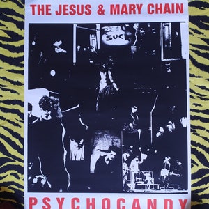 The JESUS & MARY Chain 1985 Psychocandy LP Promo Poster Very Rare Look Vintage Poster ...
