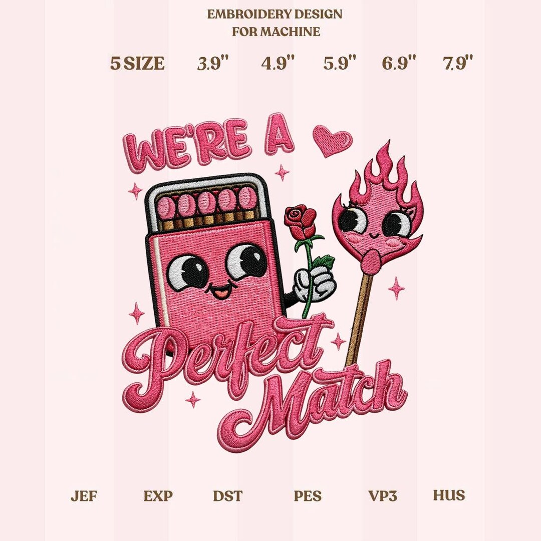 Perfect Match Embroidery Design, Cute Valentine Matchstick, Love Quote ...