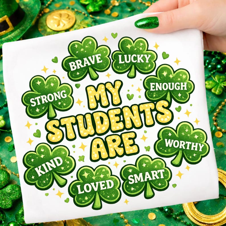 My Students Are St Patricks Day PNG, Lucky Shamrock Teacher Png ...
