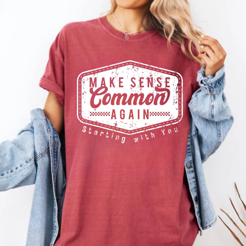 Custom Sarcastic Make Common Sense Shirt, Retro Funny Statement Tee ...