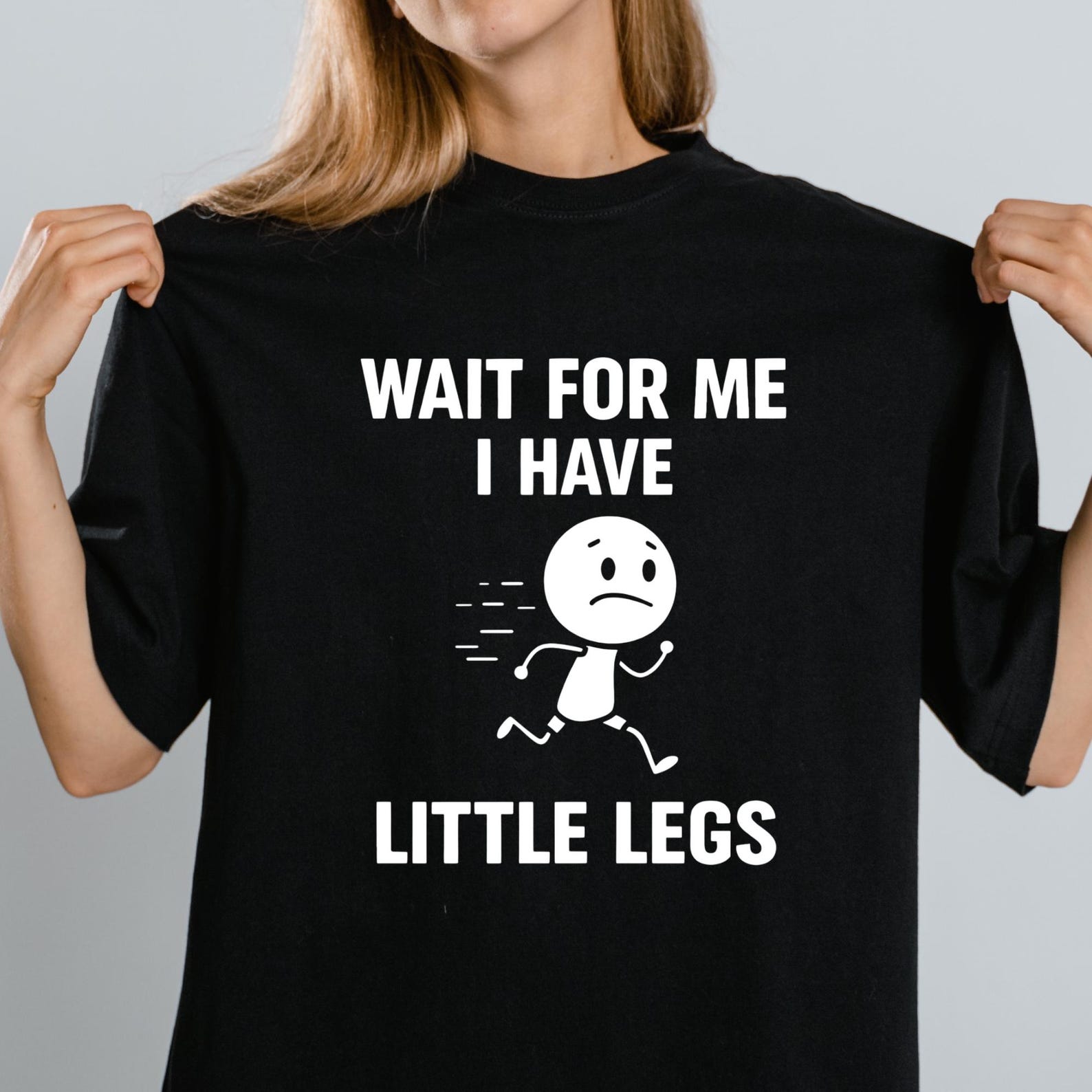Wait for Me I Have Little Legs Png, Funny New Mom Png, Sarcastic Mom ...