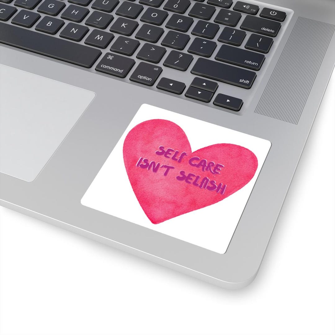 Self Care Isn't Selfish Heart Sticker - Pink Watercolor Vinyl Decal - Etsy