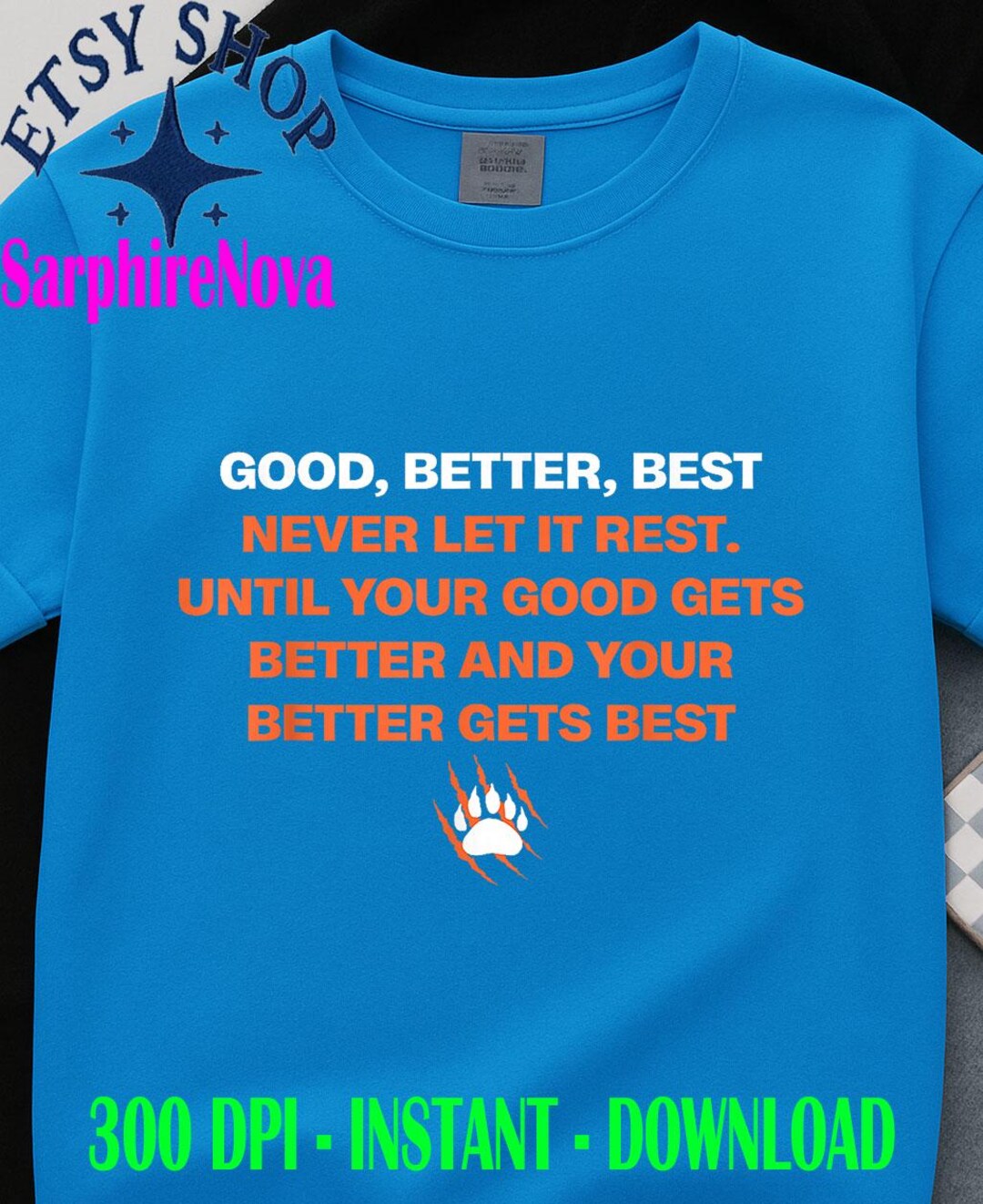 Good Better Best Never Let It Rest Quote for Men Women - Etsy
