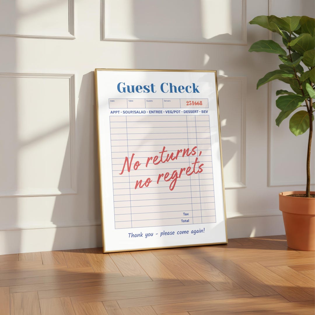 No Returns No Regrets Guest Check Poster, Guest Check Art, Quote Wall ...