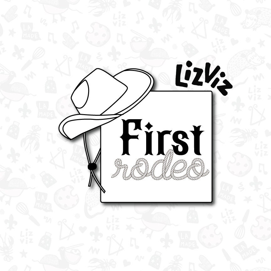 Plaque Cookie Cutter With Cowboy Hat. First Rodeo. - Etsy