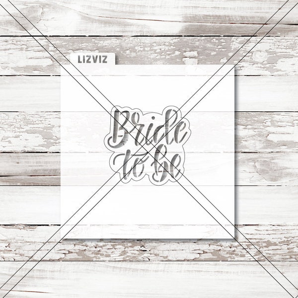 Bride to Be Stencil and Cutter - Etsy