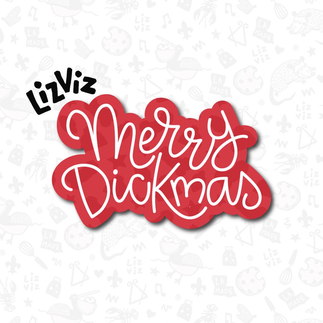 Naughty Christmas Cookie Cutter. Merry Dickmas. - Etsy