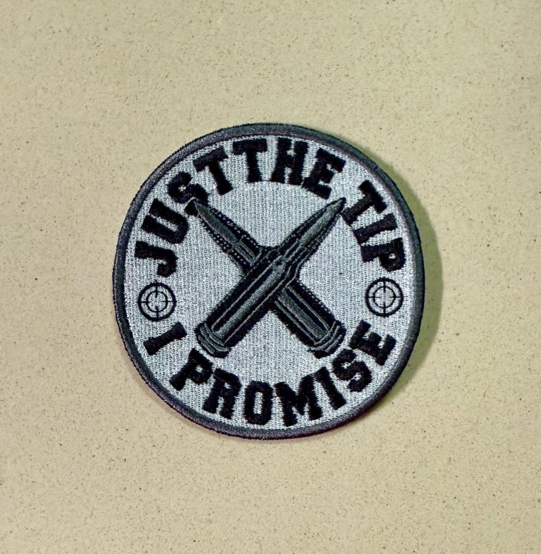 Patch for Ironing Just the Tip I Promise | Fun Patches, Bullet Patches ...