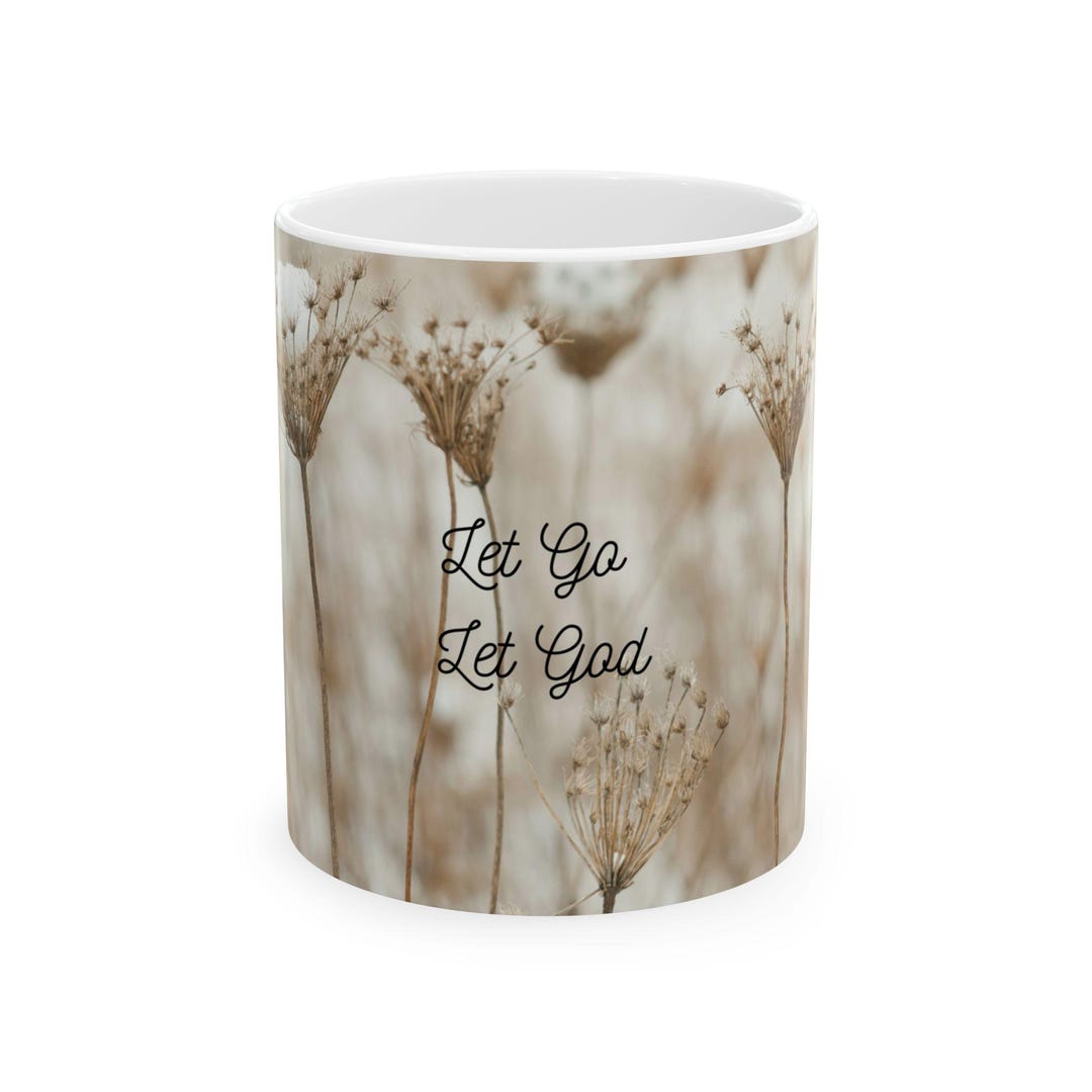 Let Go Let God Mug | Floral Dried Flowers Ceramic Coffee Cup - Etsy