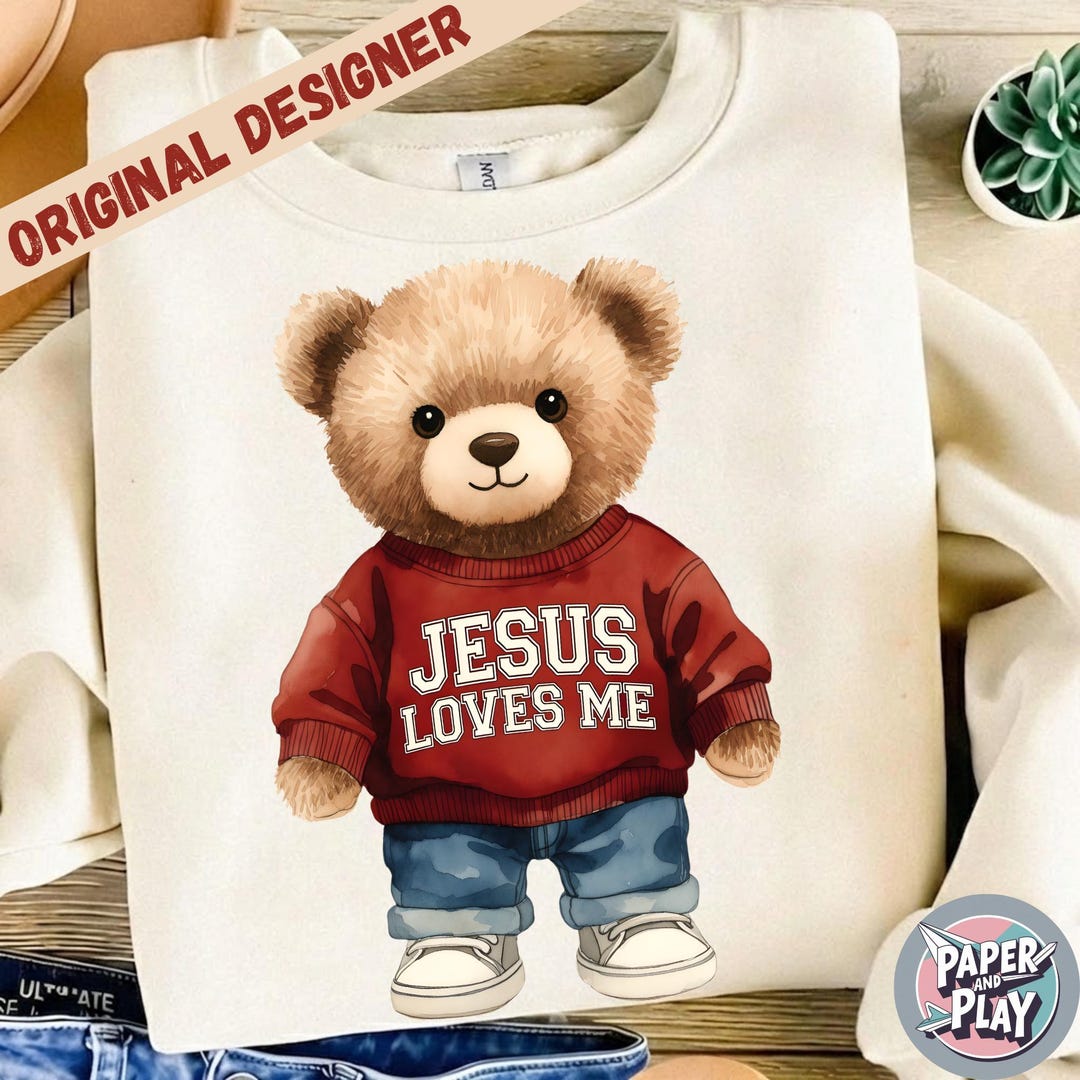 Christian Valentine Teddy Bear PNG - Jesus Loves Me Design (digital ...