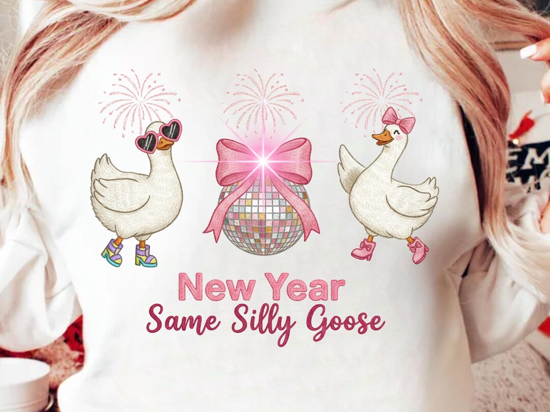 Silly Goose New Year PNG, Faux Embroidery Disco Ball Sublimation ...